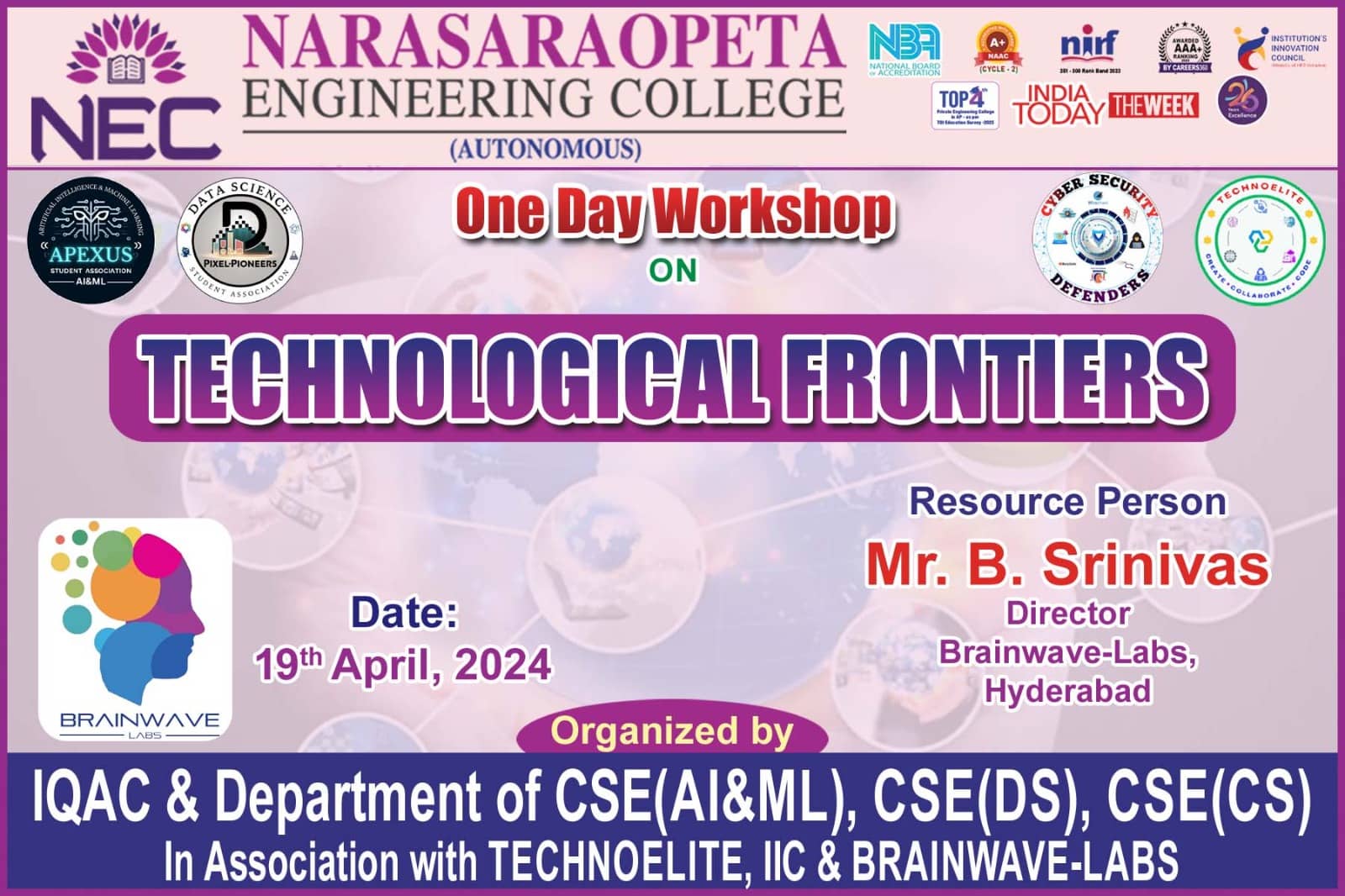 The Department of CSE(Ai&ML),CSE(DS),CSE(CS) In association with Technolite, IIC & Brainwave-Labs