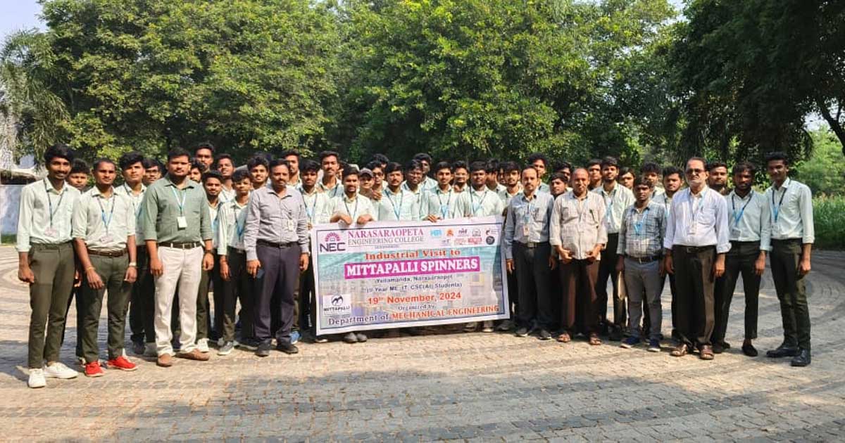 Industrial Visit to Mittapalli Spinners | Nov 2024 | Narasaraopeta ...